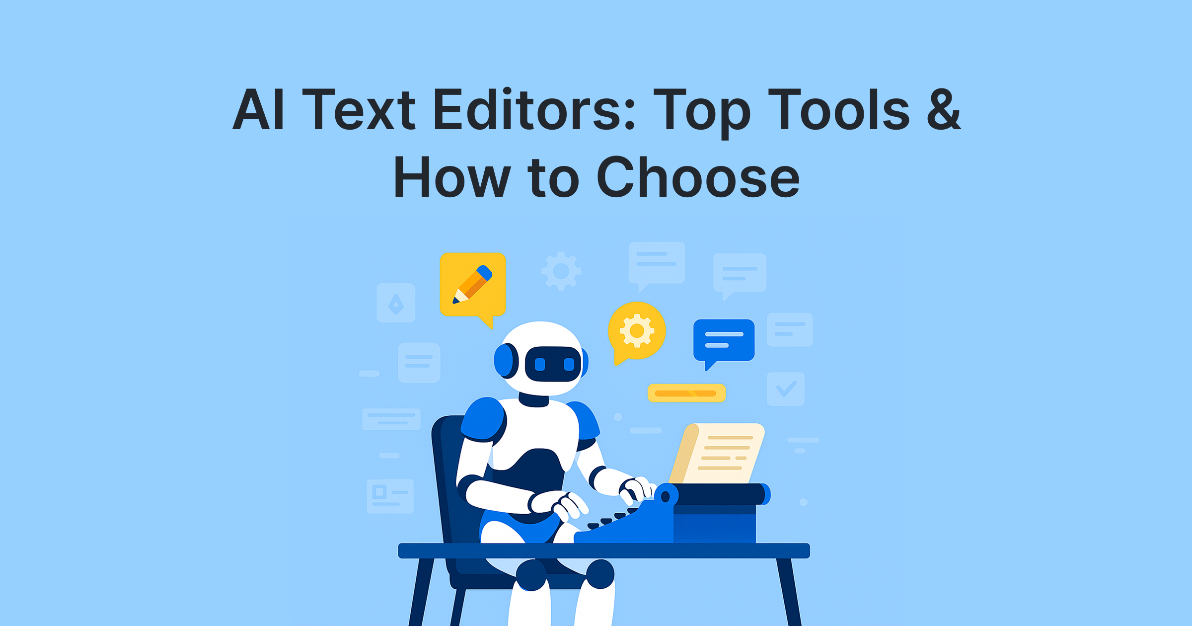 AI Text Editors & AI Agents: The Ultimate 2025 Comparison - Innovation Forge